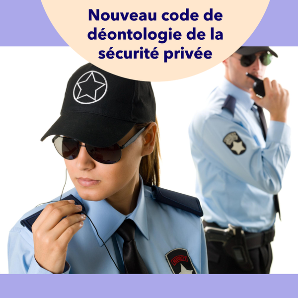 Télécharger la nouvelle version du code de déontologie en sécurité ... Télécharger la nouvelle version du code de déontologie en sécurité ...